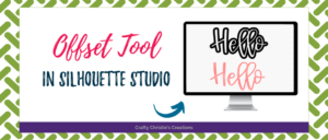 How to Use the Offset Tool in Silhouette Studio - Crafty Christie’s ...