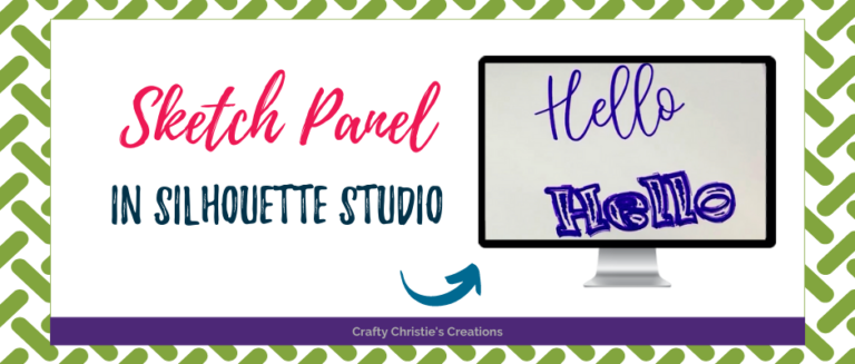 All About The Sketch Panel in Silhouette Studio - Crafty Christie’s ...