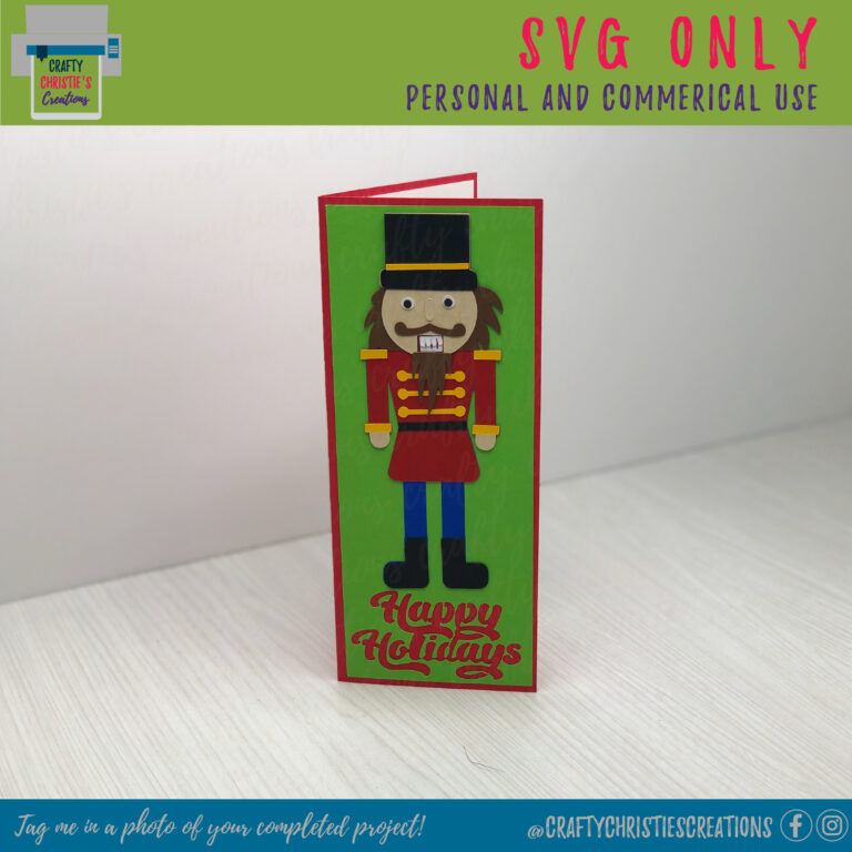 Nutcracker Card - Crafty Christie’s Creations