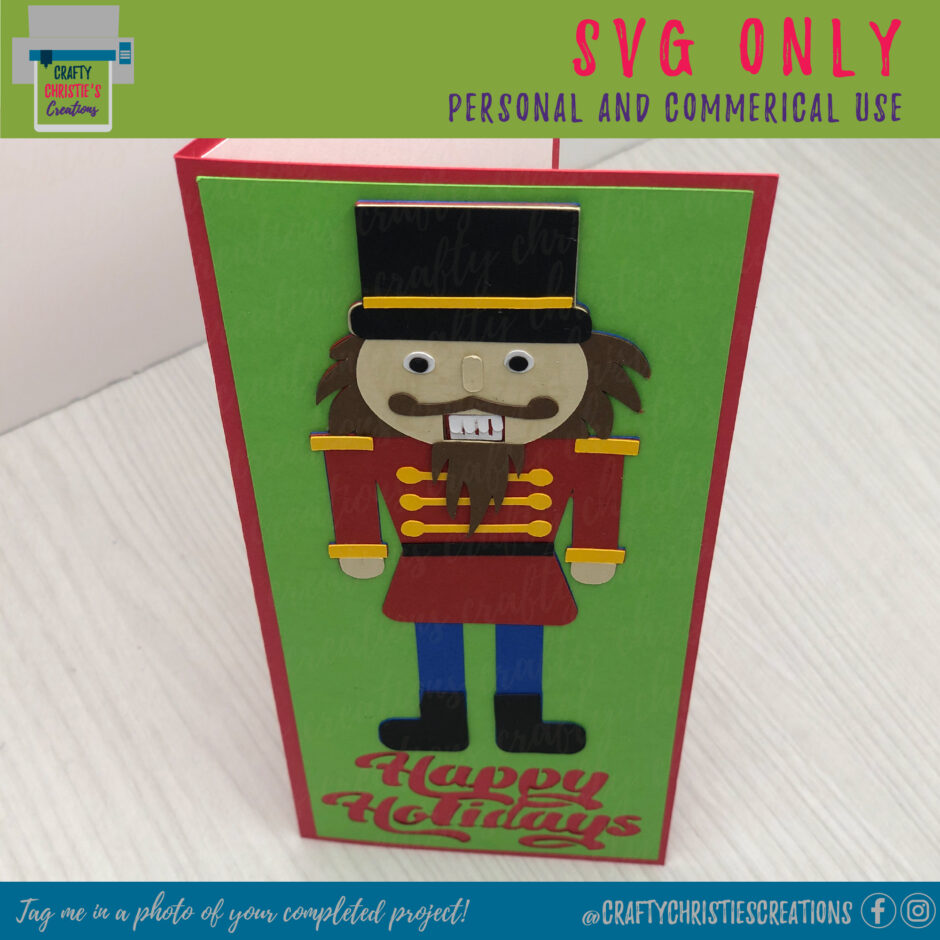 Nutcracker Card - Crafty Christie’s Creations
