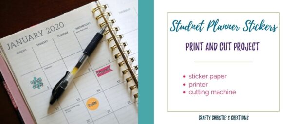 Student Planner Stickers - a Print and Cut Project - Crafty Christies ...